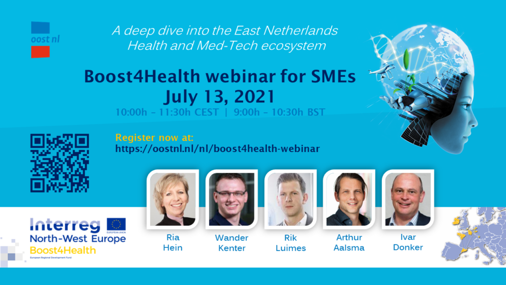 Boost4Health webinar for SMEs | A deep dive into the East Netherlands Health and Med-Tech ...